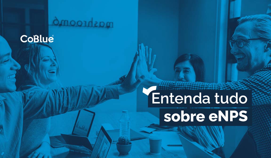 Tudo sobre o eNPS: a ferramenta de engajamento | Blog CoBlue